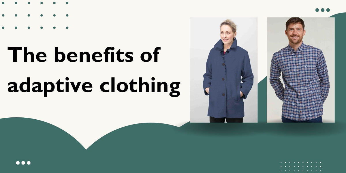 The Benefits of Adaptive Clothing – The Able Label