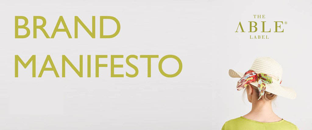 THE ABLE LABEL BRAND MANIFESTO – The Able Label